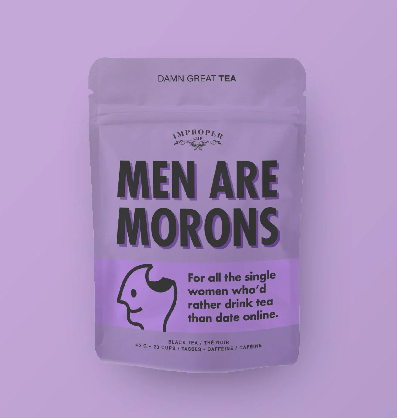 Improper Co Men are Morons – Leapfrog Outdoor